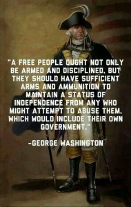 George Washington understood why we have a Second Amendment *UPDATED ...