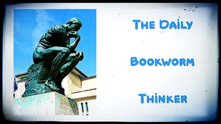 The Bookworm Thinker for 4 Nov. 2021 – Bookworm Room